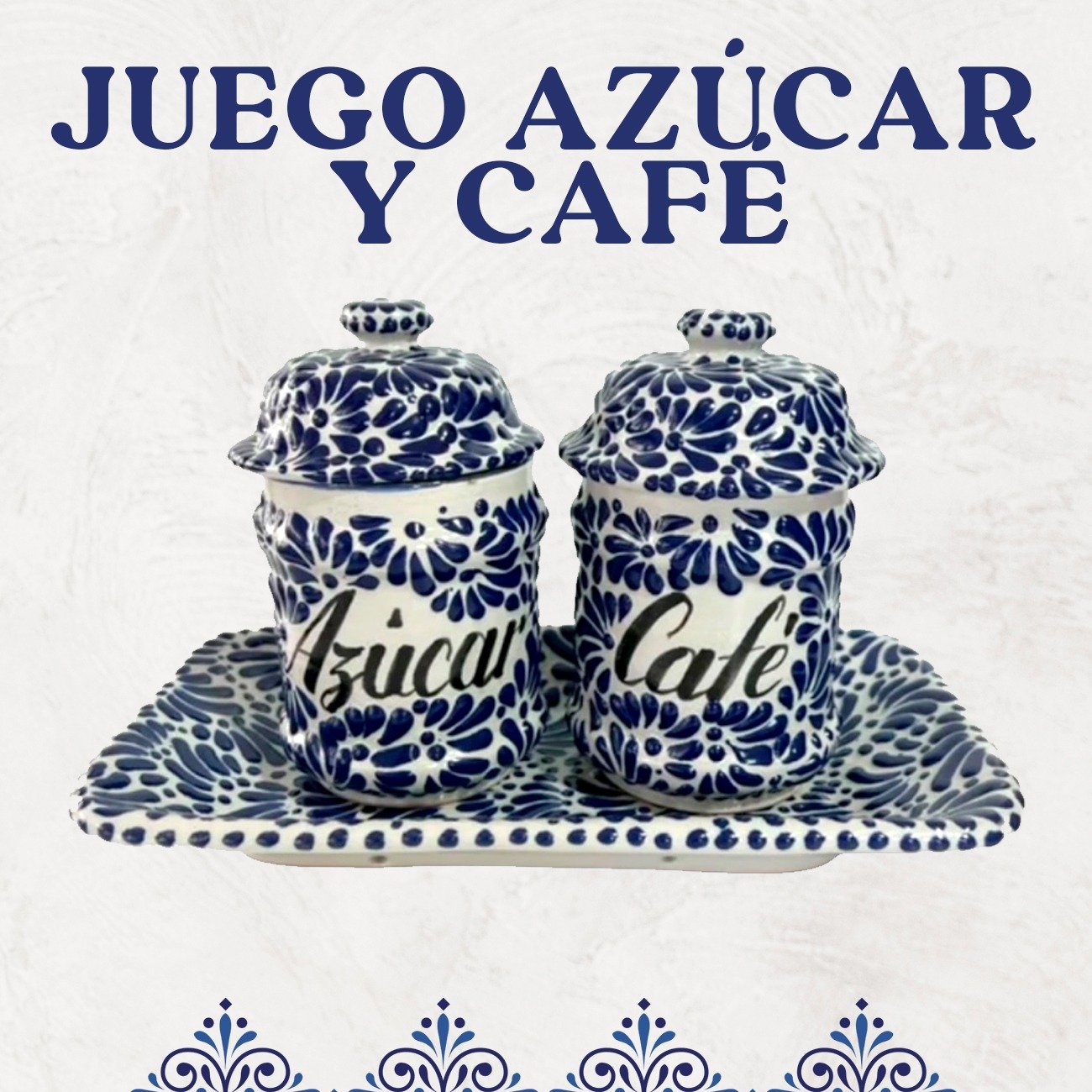 Set Azucar Y Cafe - Talavera y Artesanias By Talavera Salazar